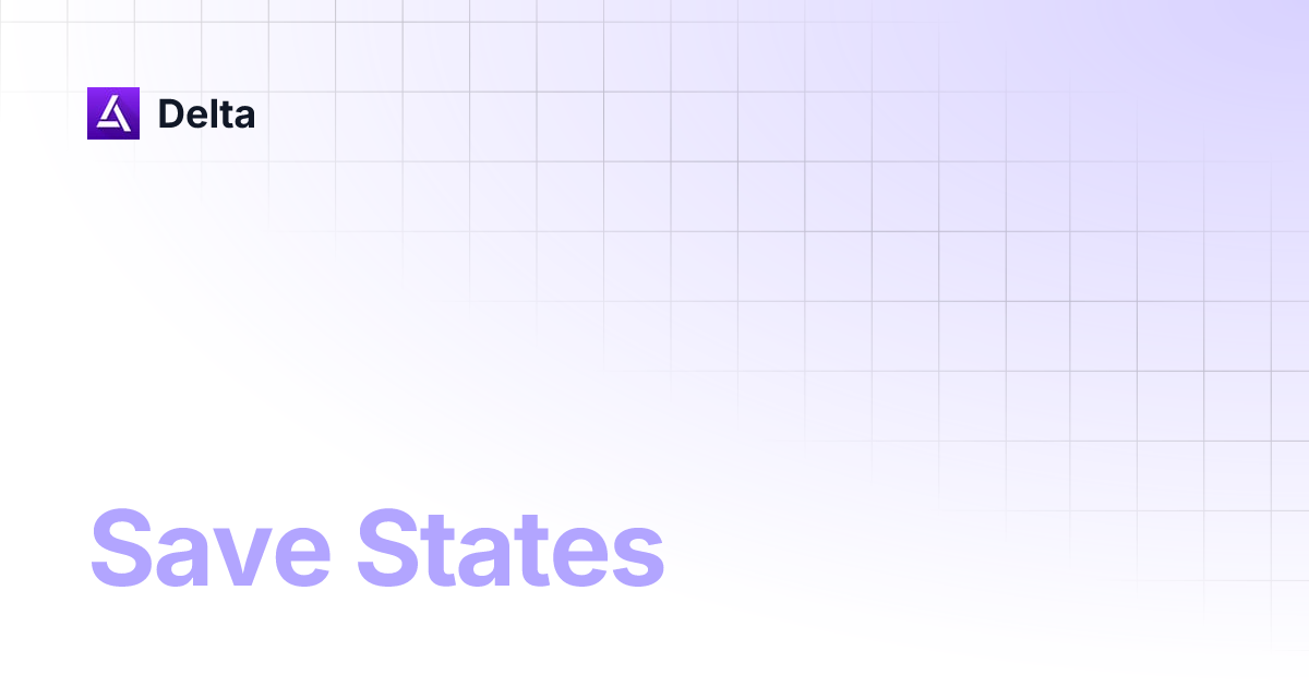 Save States | Delta